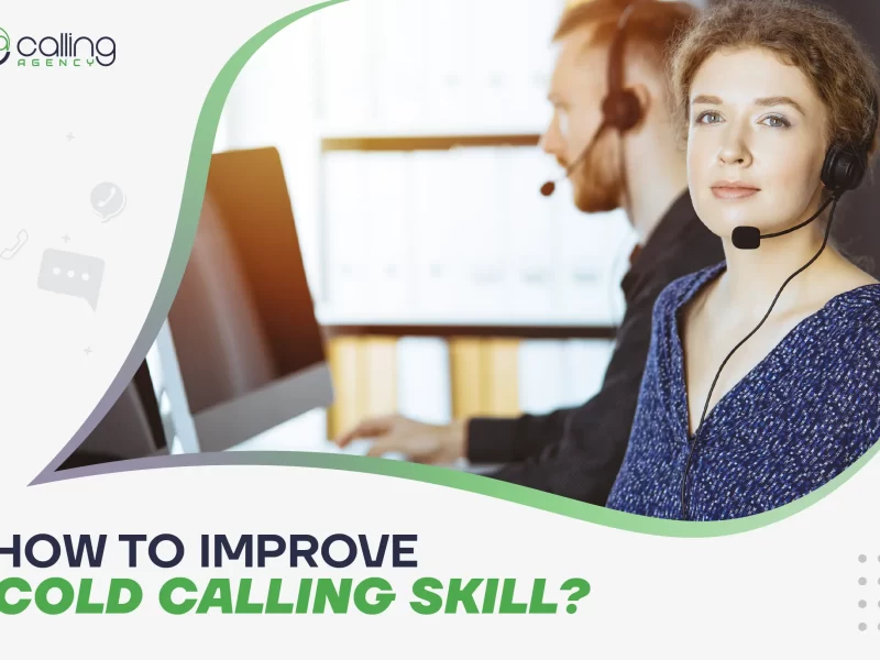 Hire an Affordable Cold Caller at $7/hr- Calling Agency